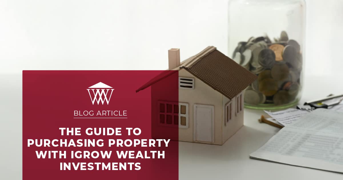 The process of buying a house or other property | IGrow Wealth