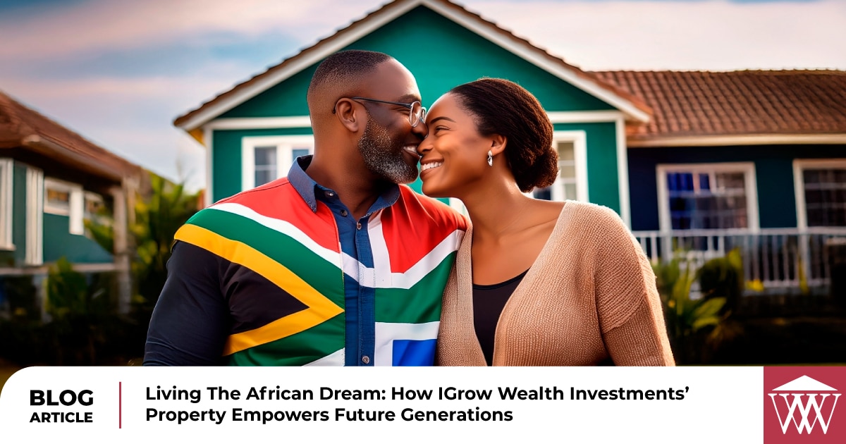 IGrow: Transforming the African Dream to Reality | IGrow Wealth Investments